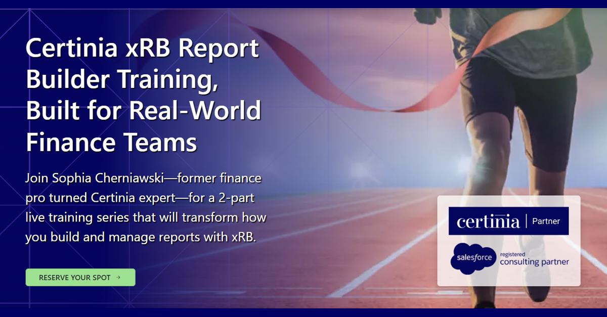 Certinia xRB Report Builder Training